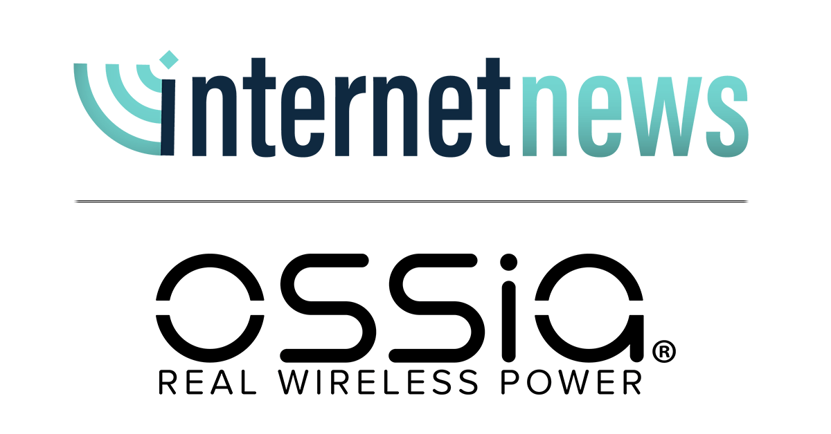Ossia’s Wireless Power: The Most Revolutionary Technology You’ve Never ...